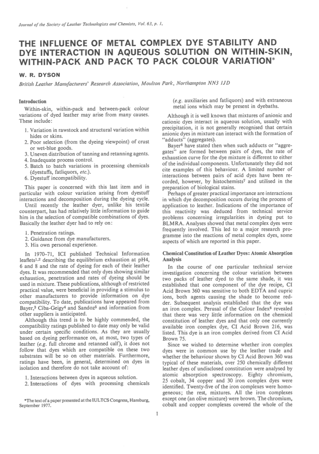 The Influence of Metal Complex Dye Stability and Dye Interaction in ...